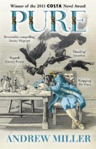 Pure by Andrew Miller – She Reads Novels